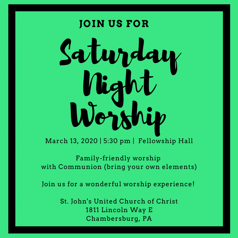 Saturday Night Worship | St. John's United Church of Christ